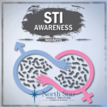STI Awareness Month | North Star Family Medicine